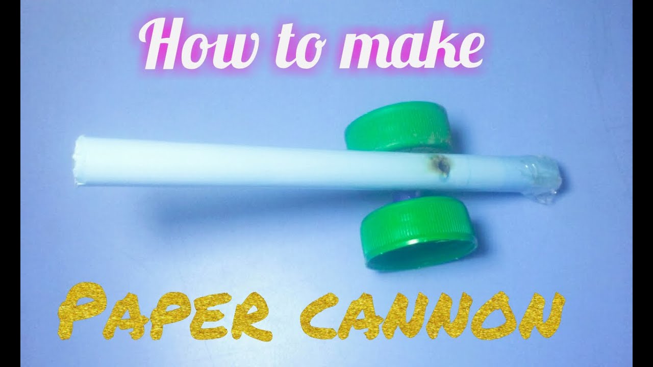 How to make a paper cannon /Chiled toy - YouTube