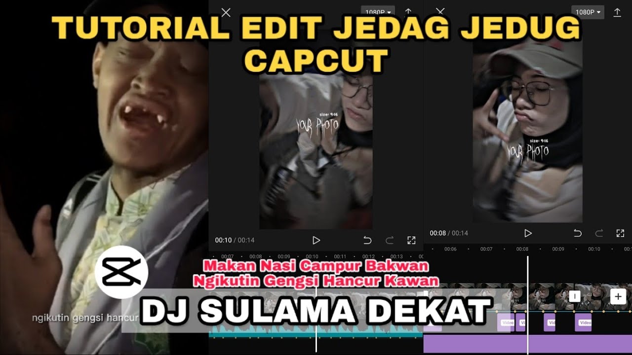 Tutorial Edit Jedag Jedug Capcut MAKAN NASI CAMPUR BAKWAN || DJ SULAMA DEKAT - YouTube