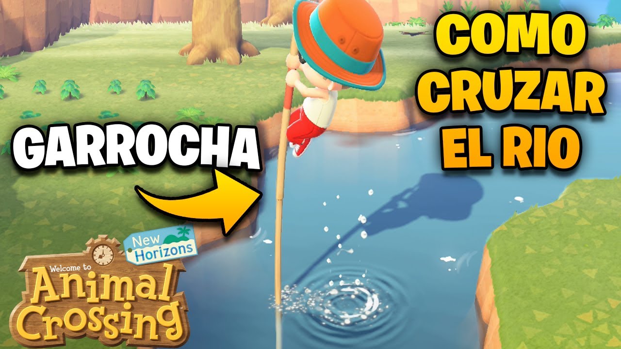 Como cruzar los ríos en Animal Crossing: New Horizons(Garrocha o ...