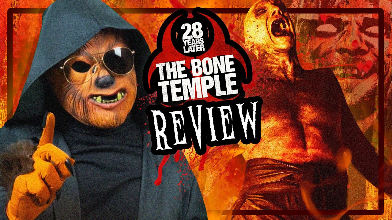 28 YEARS LATER: The Bone Temple (2026) Review | Rustle Some Jimmies ...