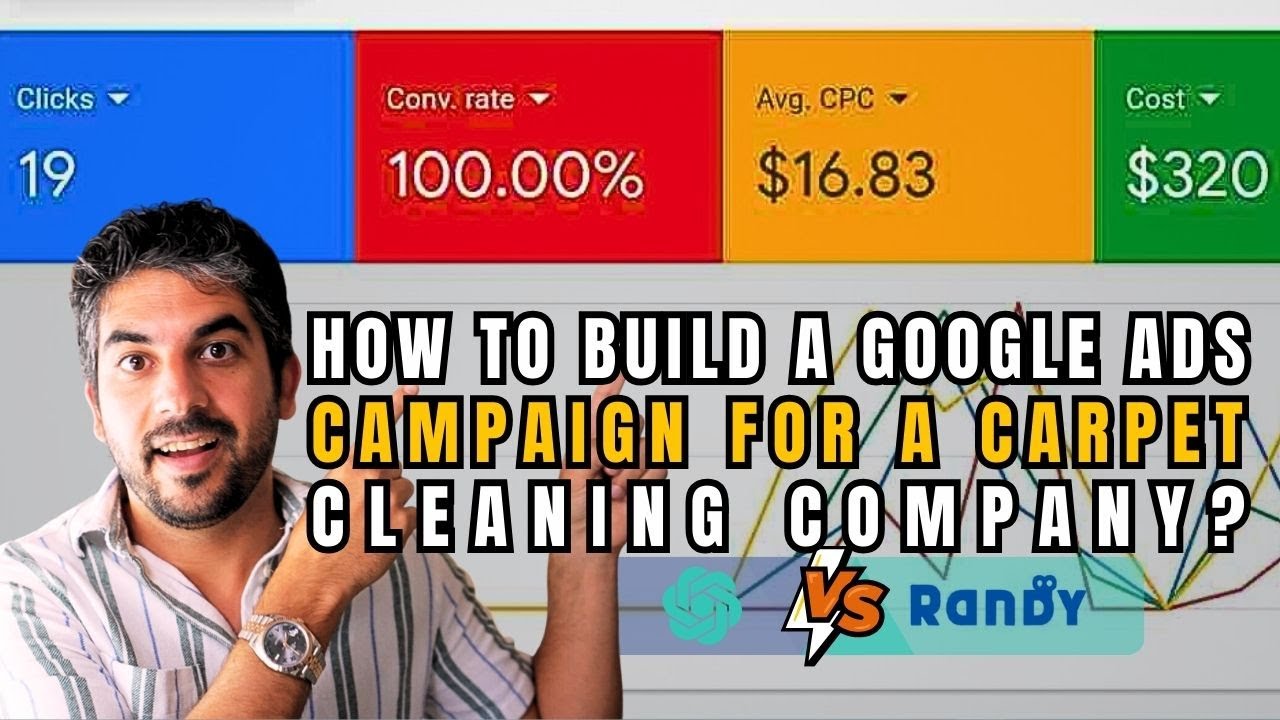 How To Build A Google Ads Campaign For A Carpet Cleaning Company ...