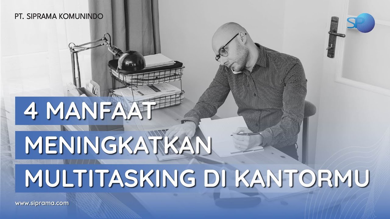 4 CARA TINGKATKAN MULTITASKING - YouTube
