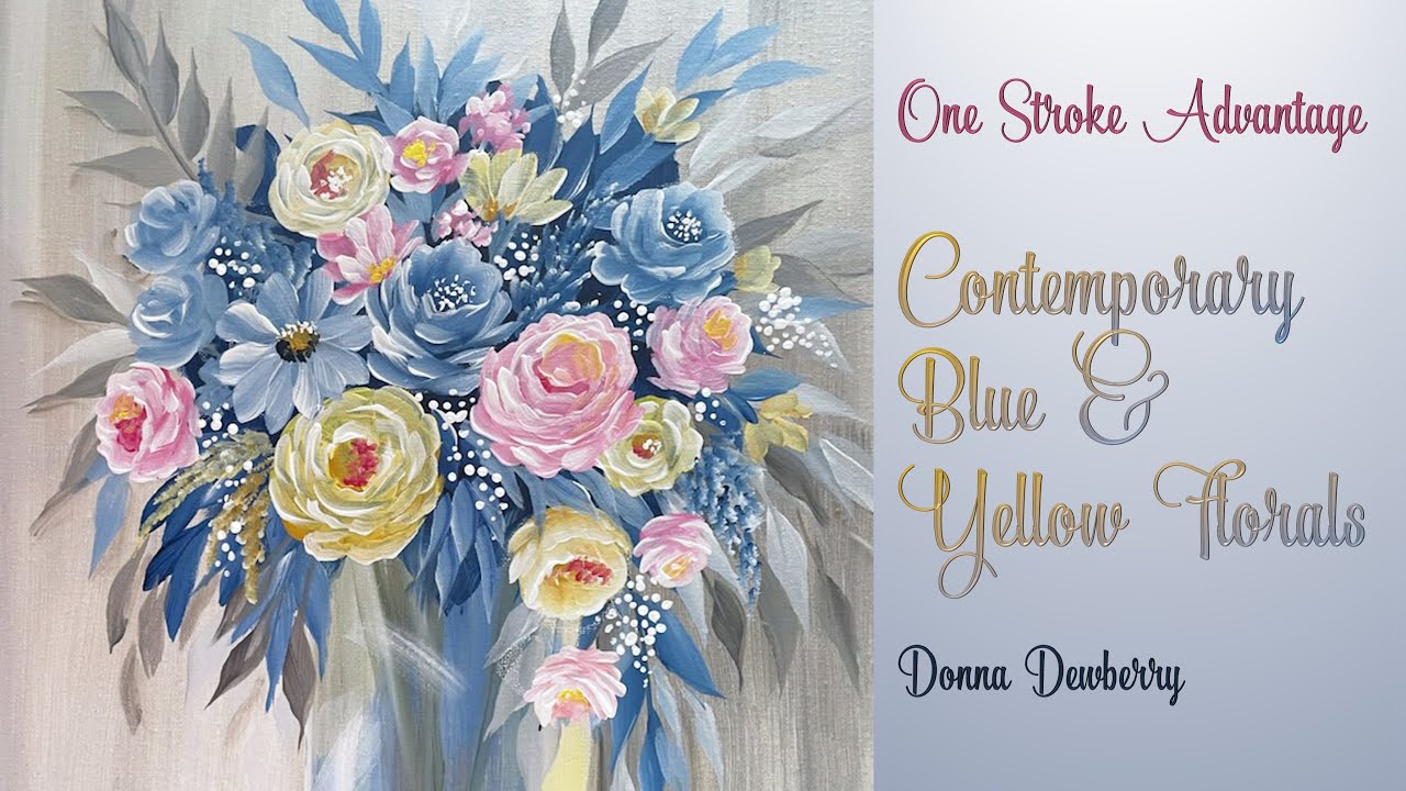 Learn to Paint - One Stroke Advantage With Donna: Contemporary Blue ...