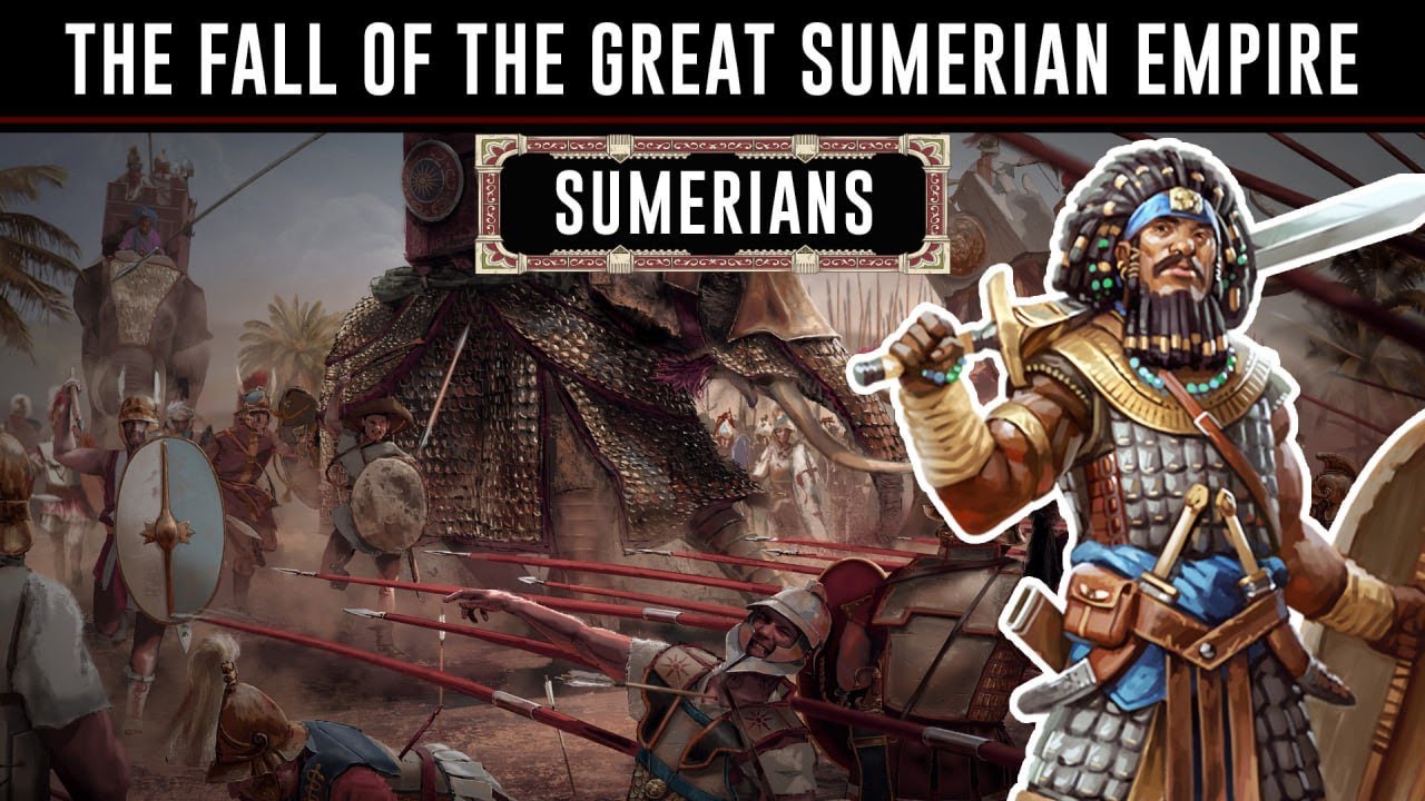The fall of humanity's first Ancient Empire | The Sumerians - YouTube