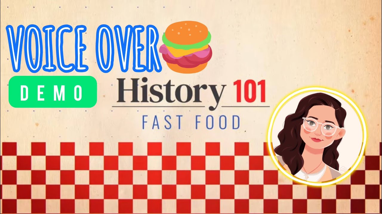 HISTORY 101 || VOICE OVER DEMO || Español Latino || Comida Rápida ...