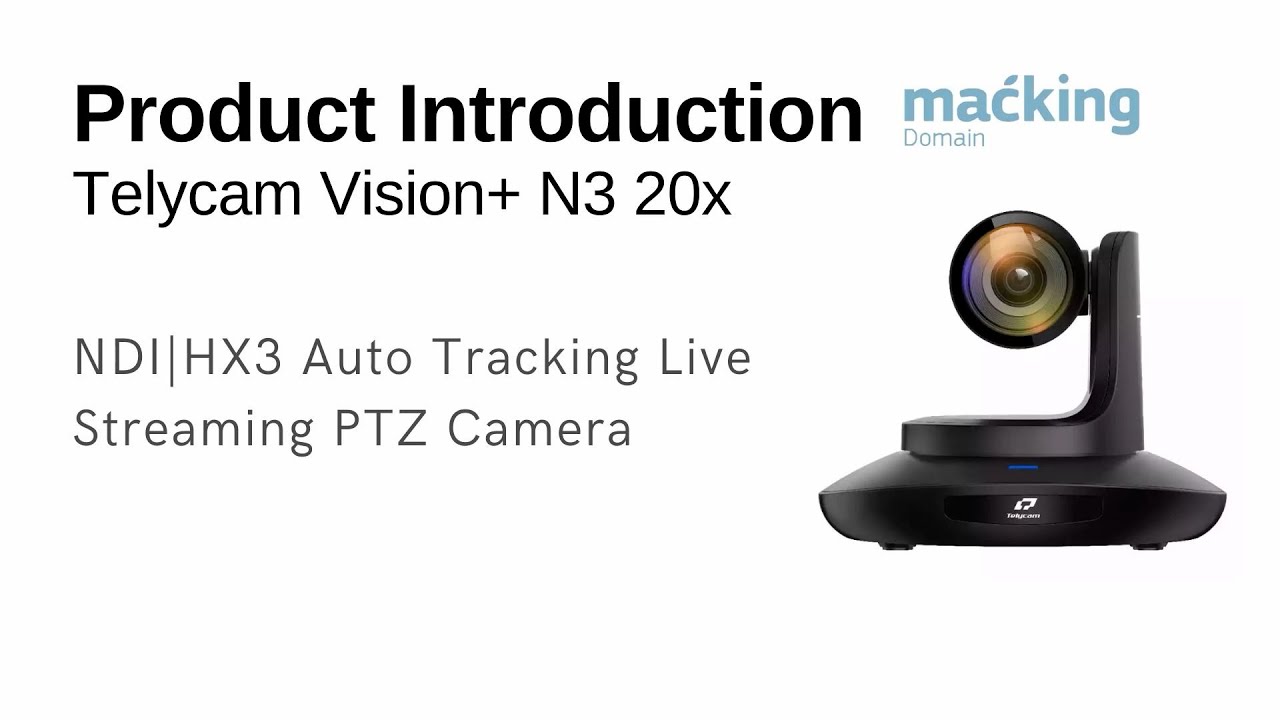 Telycam Vision+ N3 20x Product Introductions | Macking Domain Malaysia - YouTube