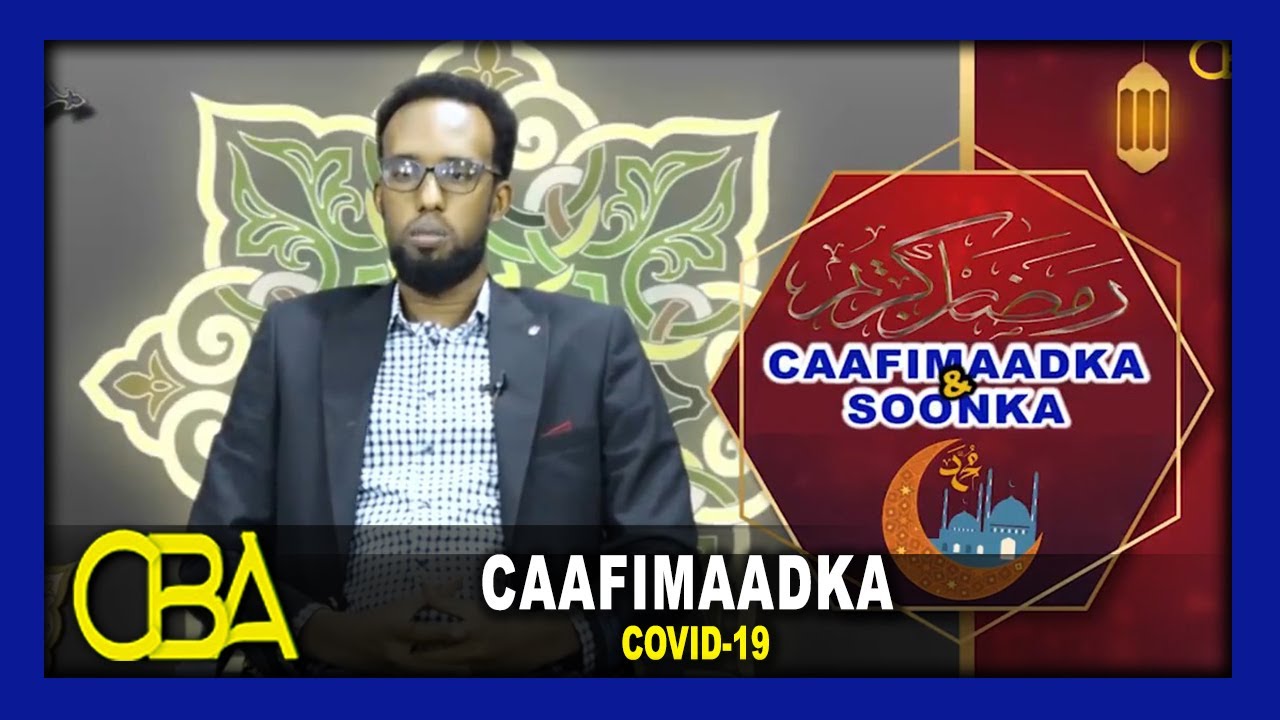 Barnaamijka Caafimaadka iyo Soonka"COVID-19" DR.Khaalid Cali - YouTube