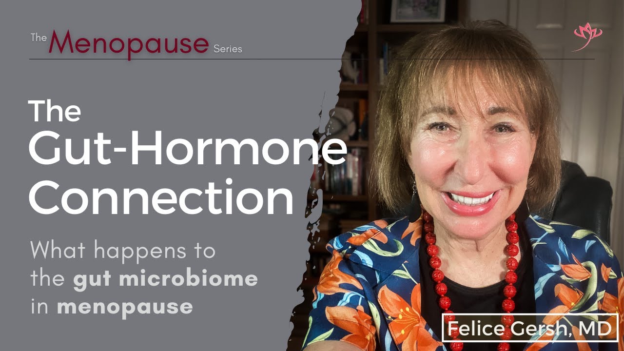 The Gut–Hormone Connection: What happens to the gut microbiome in ...