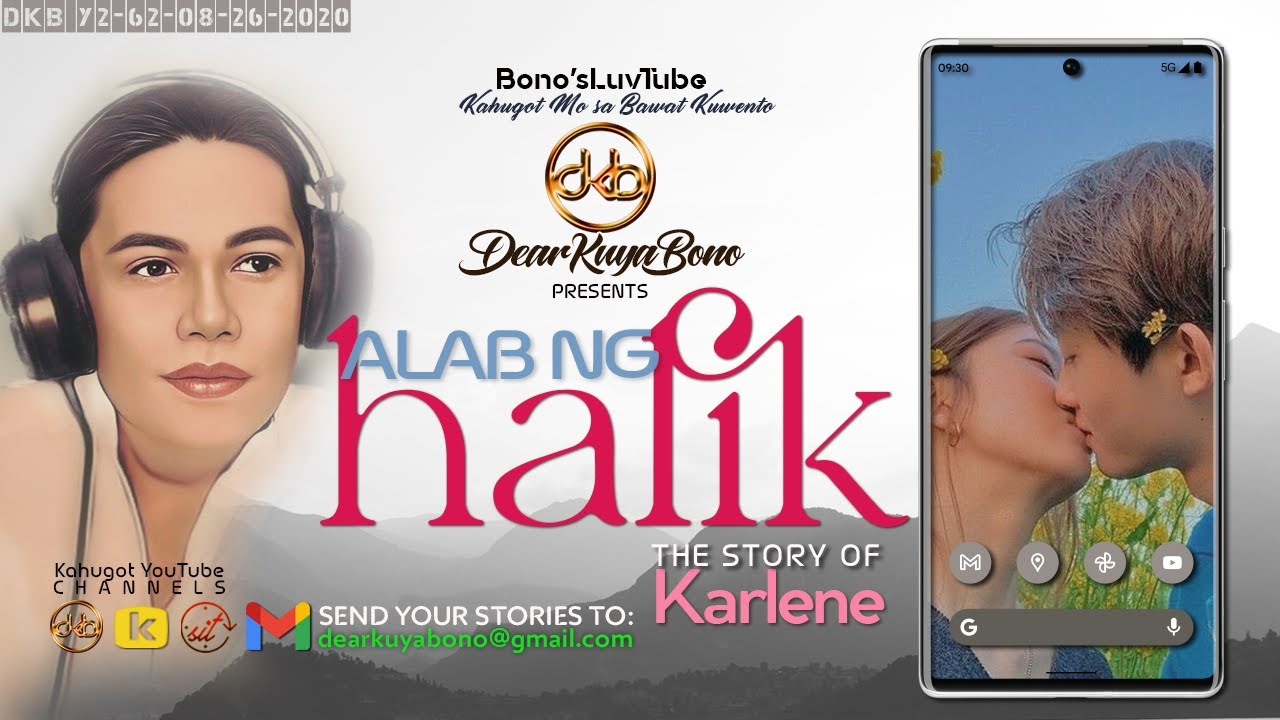 ALAB NG HALIK | Kuwento ni Karlene | DKBY2-62 - YouTube