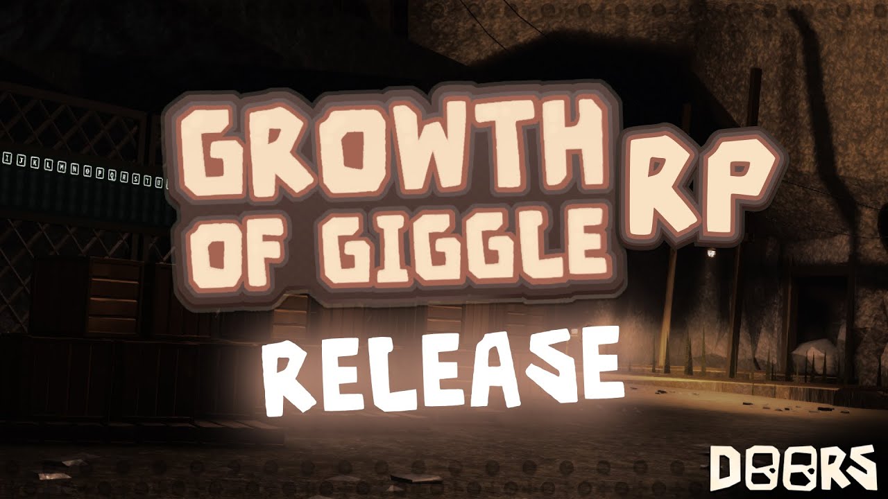 GROWTH OF GIGGLE RP RELEASE - YouTube