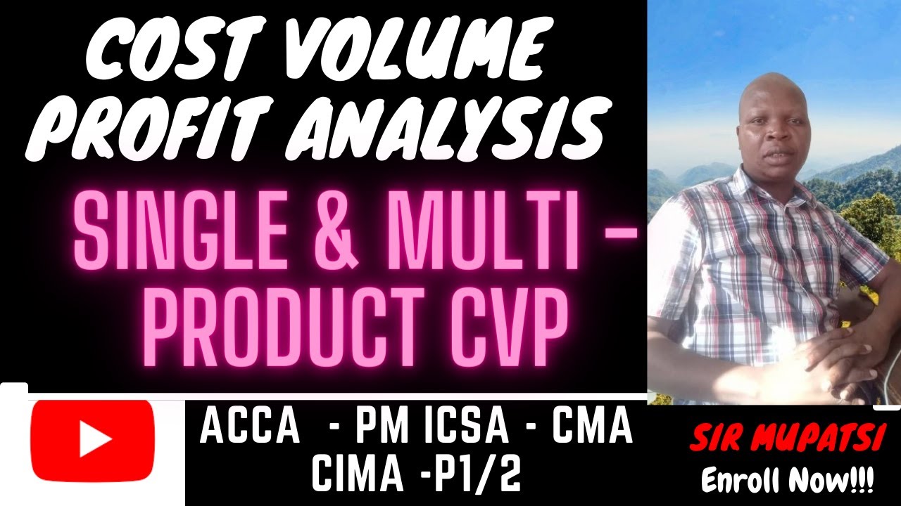 Cost Volume Profit (CVP) Analysis [2024-2025 LECTURE SERIES] - Including Multi-Product CVP - YouTube