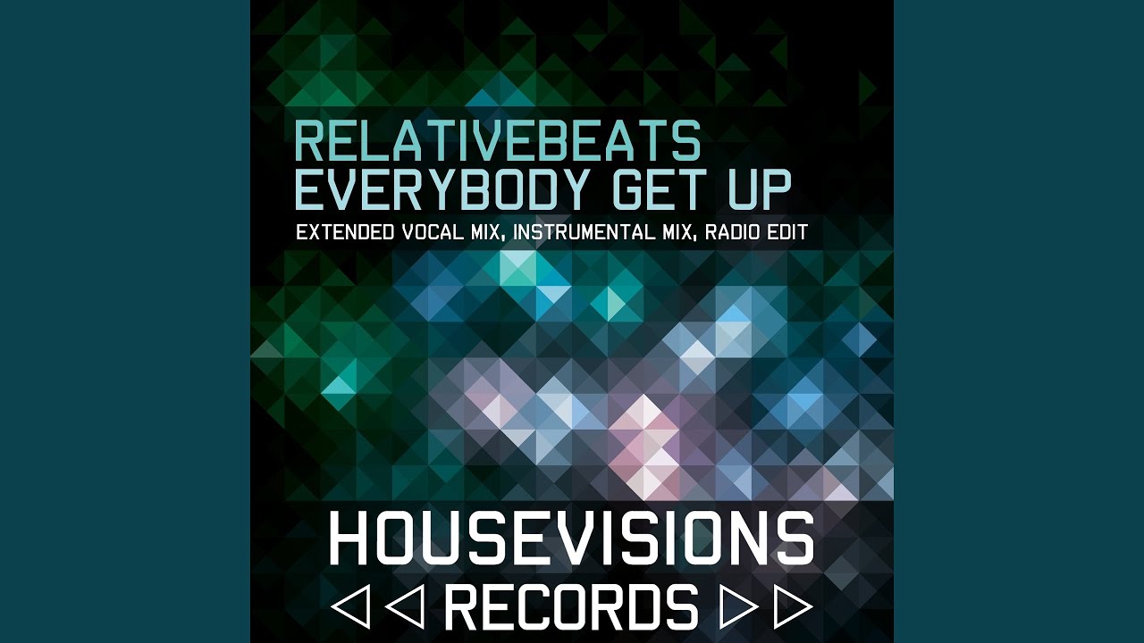 Everybody Get Up (Original Instrumental Mix) - YouTube