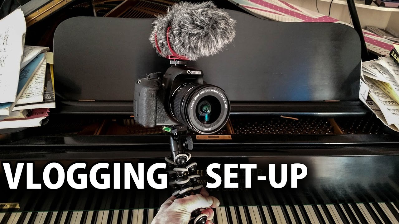 MY NEW VLOGGING SET UP (VLOGGING CAMERA 2017) - YouTube