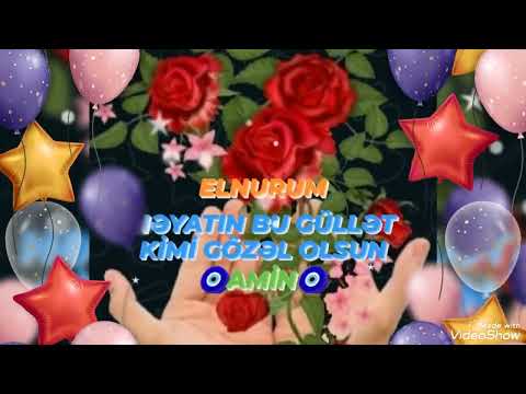 Doğum günün mübarək Elnur🙏🙏🌹🌹🌹❤️🧿🧿💯💯💯yaşiw