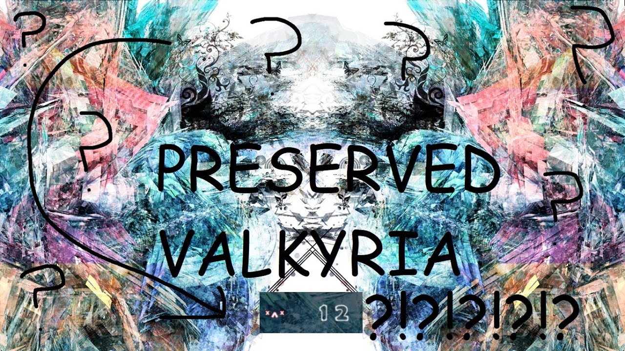 8.29⭐️ PRESERVED VALKYRIA [Arles] 12 MISS?!??!?! - YouTube