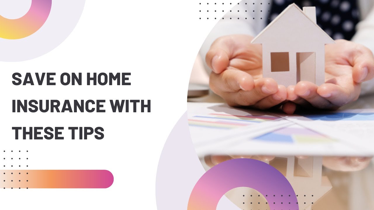 Save on home insurance with these tips - YouTube