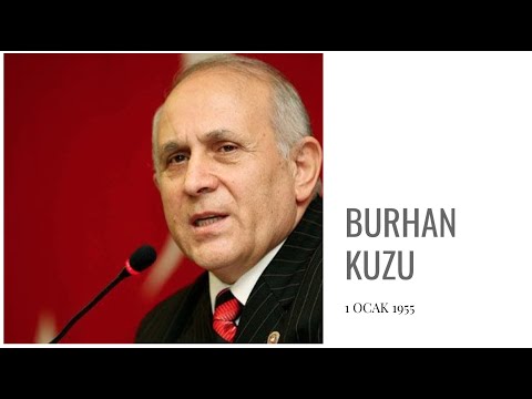 Burhan Kuzu Kimdir, Kaç Yaşındaydı, Aslen Nereli? - Hayatı ve biyografisi