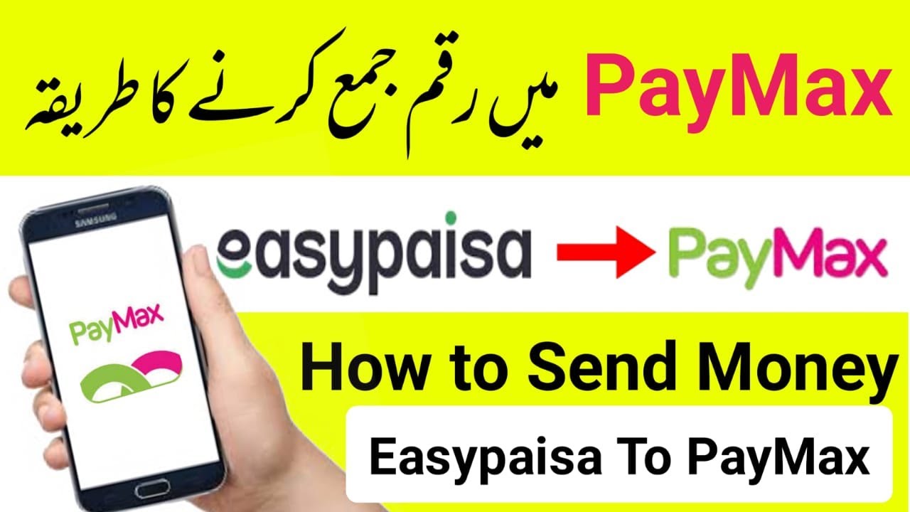 How to add Money in Paymax account || send money from easypaisa to ...