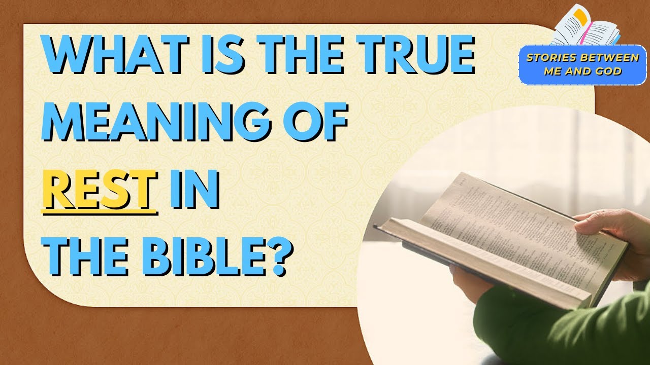 Stories between Me and God | What is the true meaning of Rest in the ...