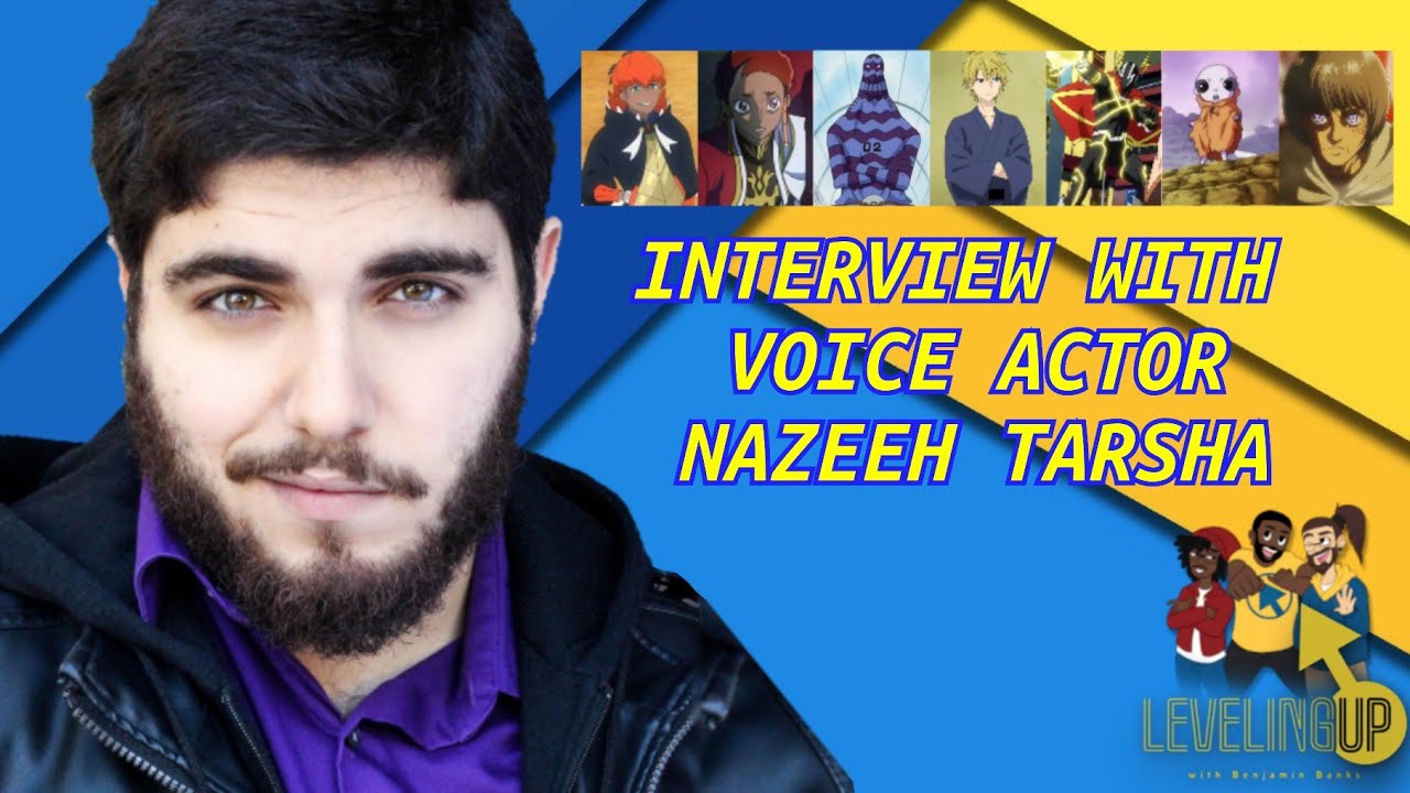 Nazeeh Tarsha Talks Being A Voice Director And Voicing Characters In ...