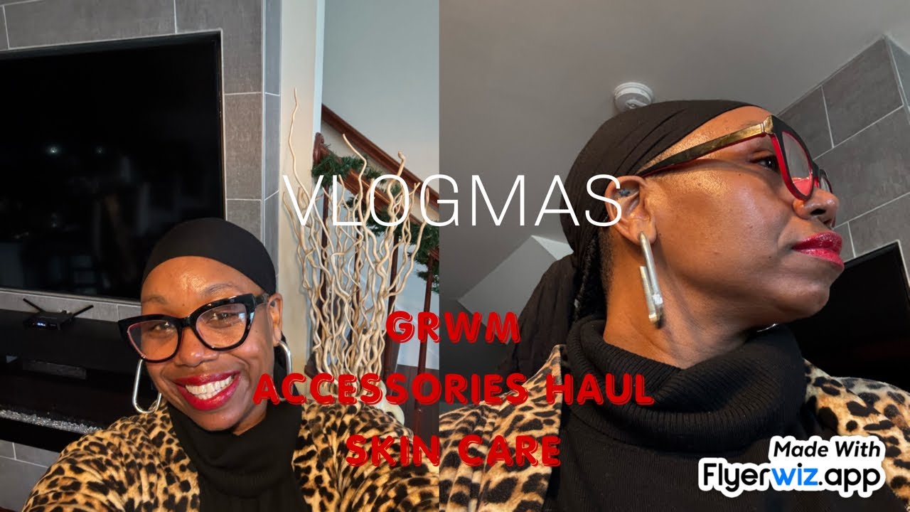 VLOGMAS||GRWM||SKIN CARE||ACCESSORIES HAUL - YouTube