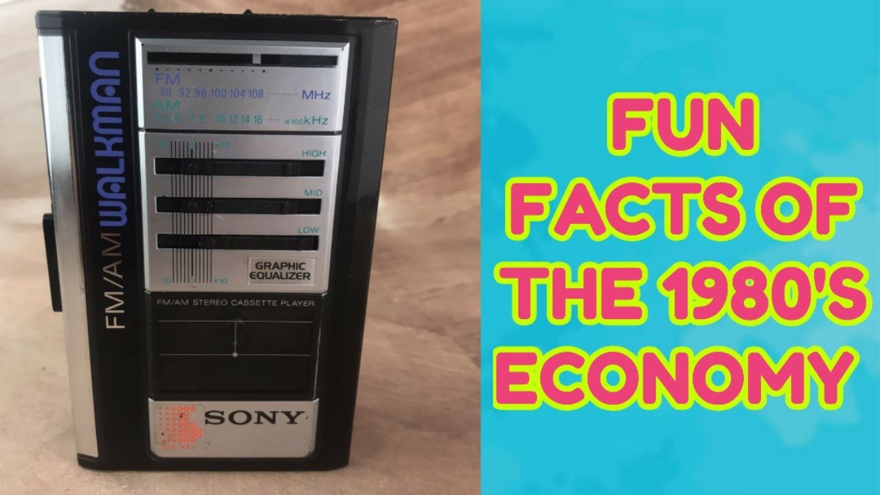 FUN FACTS OF THE 1980'S ECONOMY - YouTube