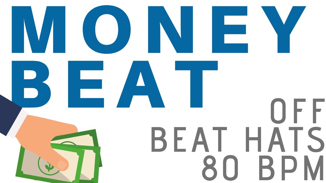 Money Beat 80 BPM off beat hats (Drum Beat 154) for songwriting ...