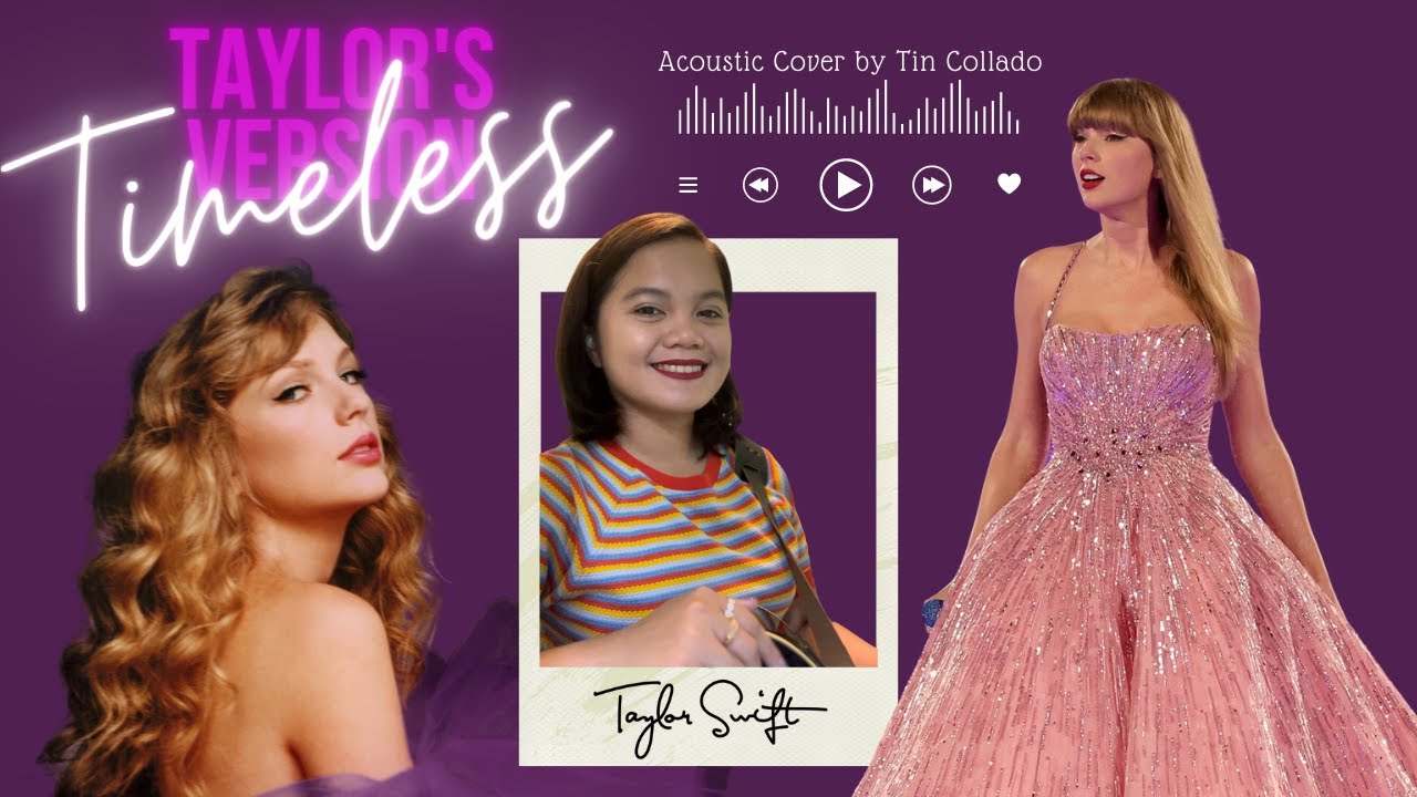 Taylor Swift - Timeless (Taylor's Version | From the Vault | Acoustic ...