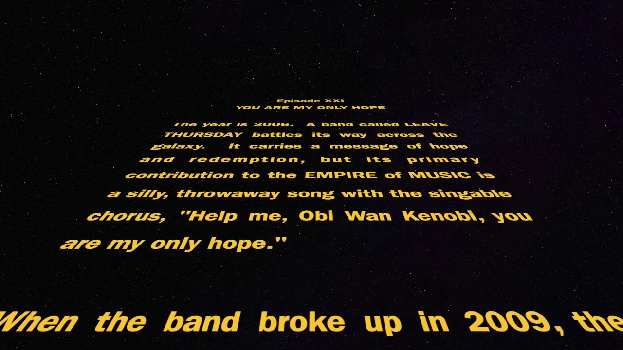 You Are My Only Hope (Help Me Obi Wan Kenobi) - YouTube