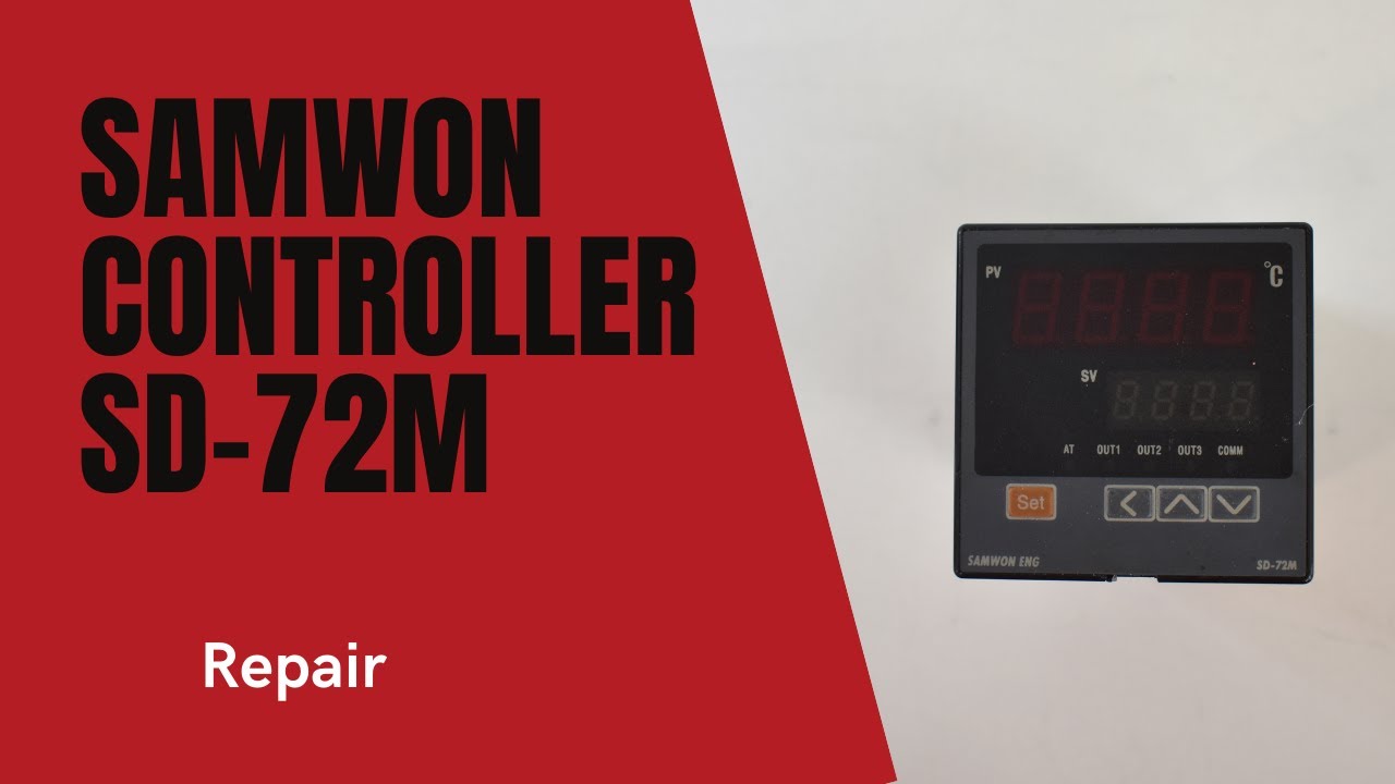 Controller Samwon Eng. SD-72M (1) Repair - YouTube