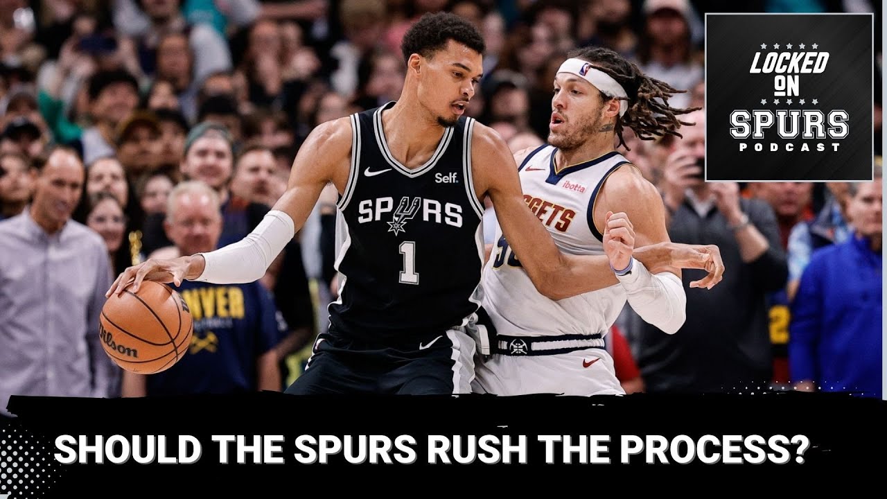 Should the San Antonio Spurs rush the process? - YouTube