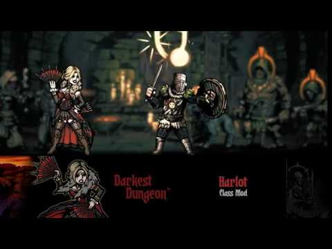 Harlot Class Mod, Darkest Dungeon™ - YouTube