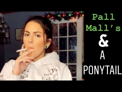 Pall Mall’s & A Ponytail | Smoking Video - YouTube