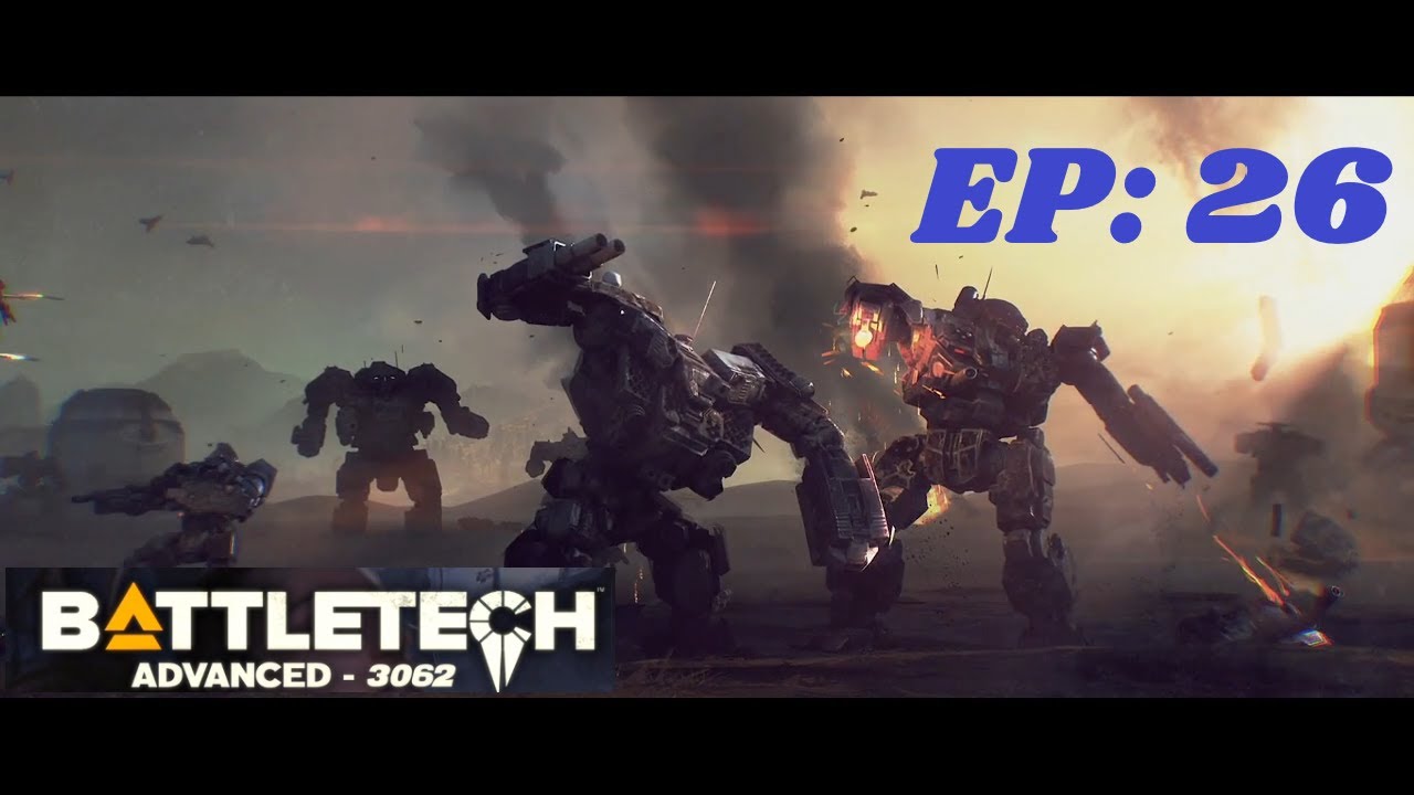 Battletech Advanced 3062: Season 2 EP 26 - YouTube