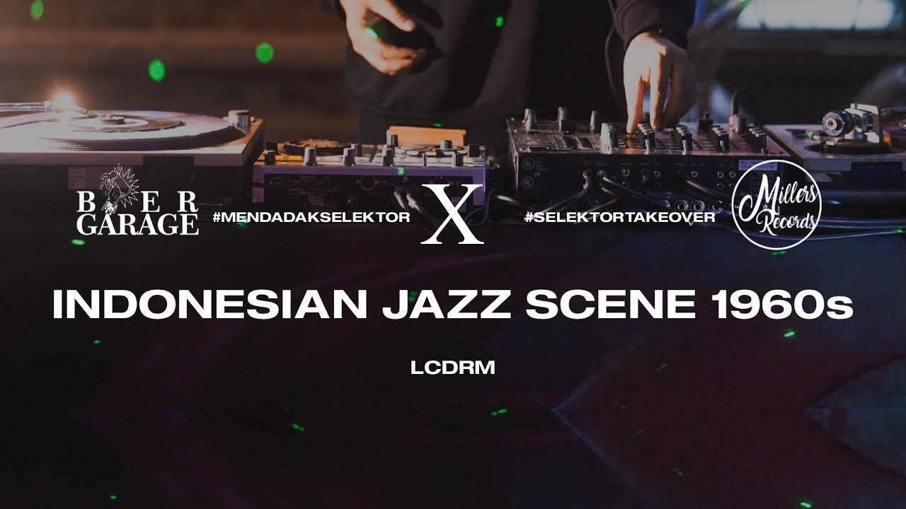 Vinyl Set Session : Indonesian Jazz Scene 1960s by LCDRM - YouTube