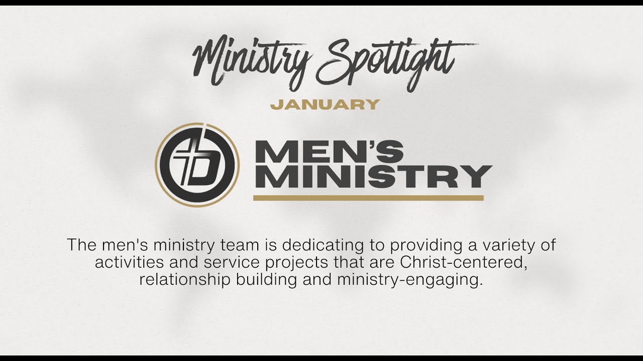 Ministry Spotlight - Men's Ministry - YouTube