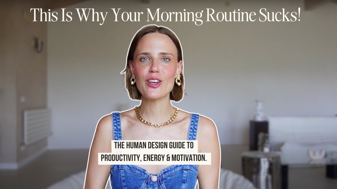 THE HUMAN DESIGN MORNING ROUTINE: Increase Energy, Gain Motivation ...