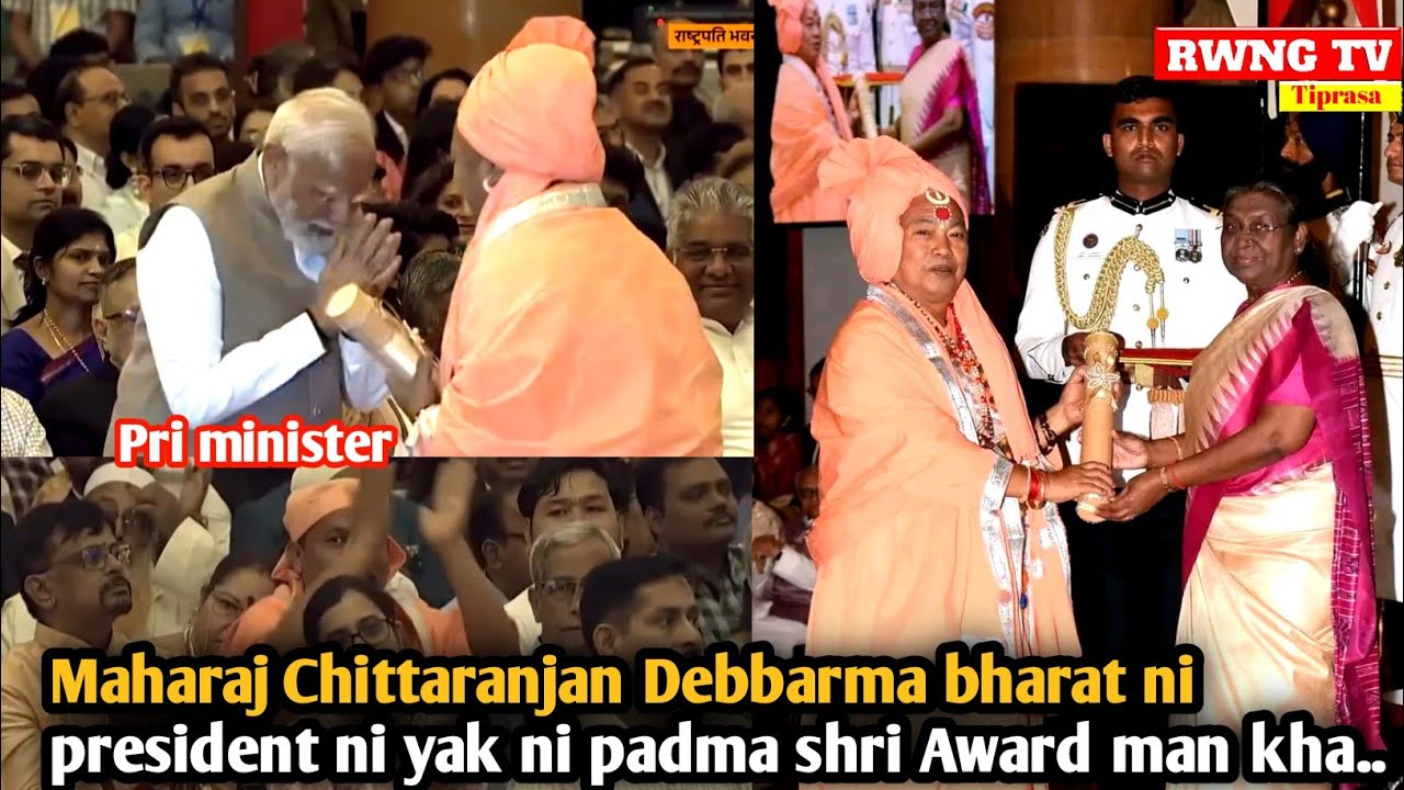 Maharaj Chittaranjan Debbarma bharat ni president ni yak ni padma shri ...