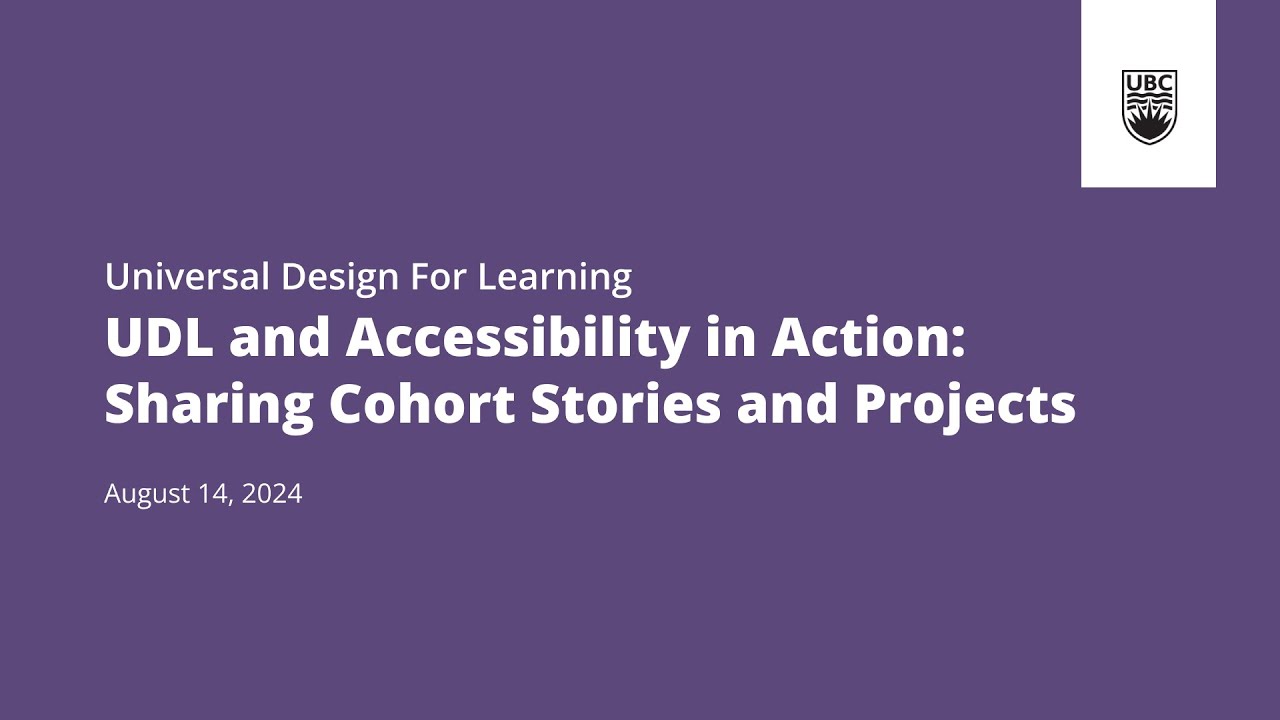 UDL and Accessibility in Action: Sharing Cohort Stories and Projects ...