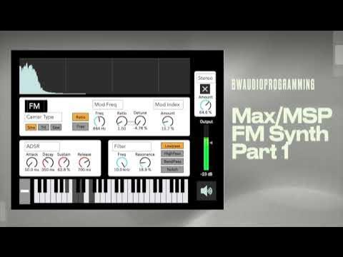 Max/MSP Polyphonic FM Synthesizer Part 1 - YouTube