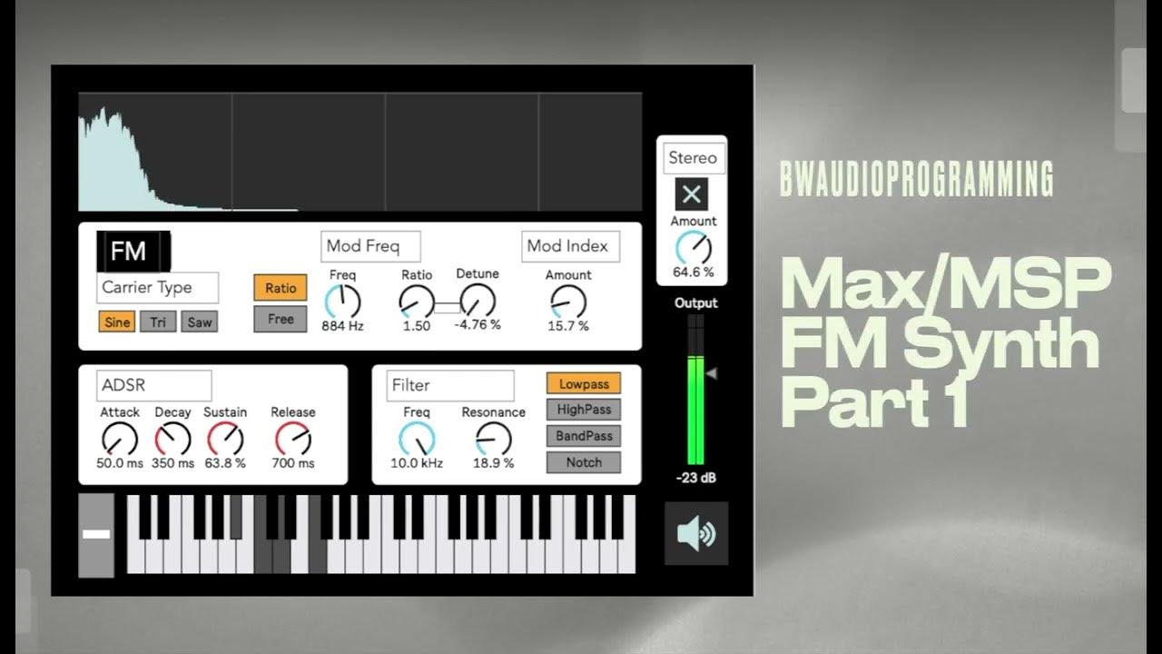 Max/MSP Polyphonic FM Synthesizer Part 1 - YouTube