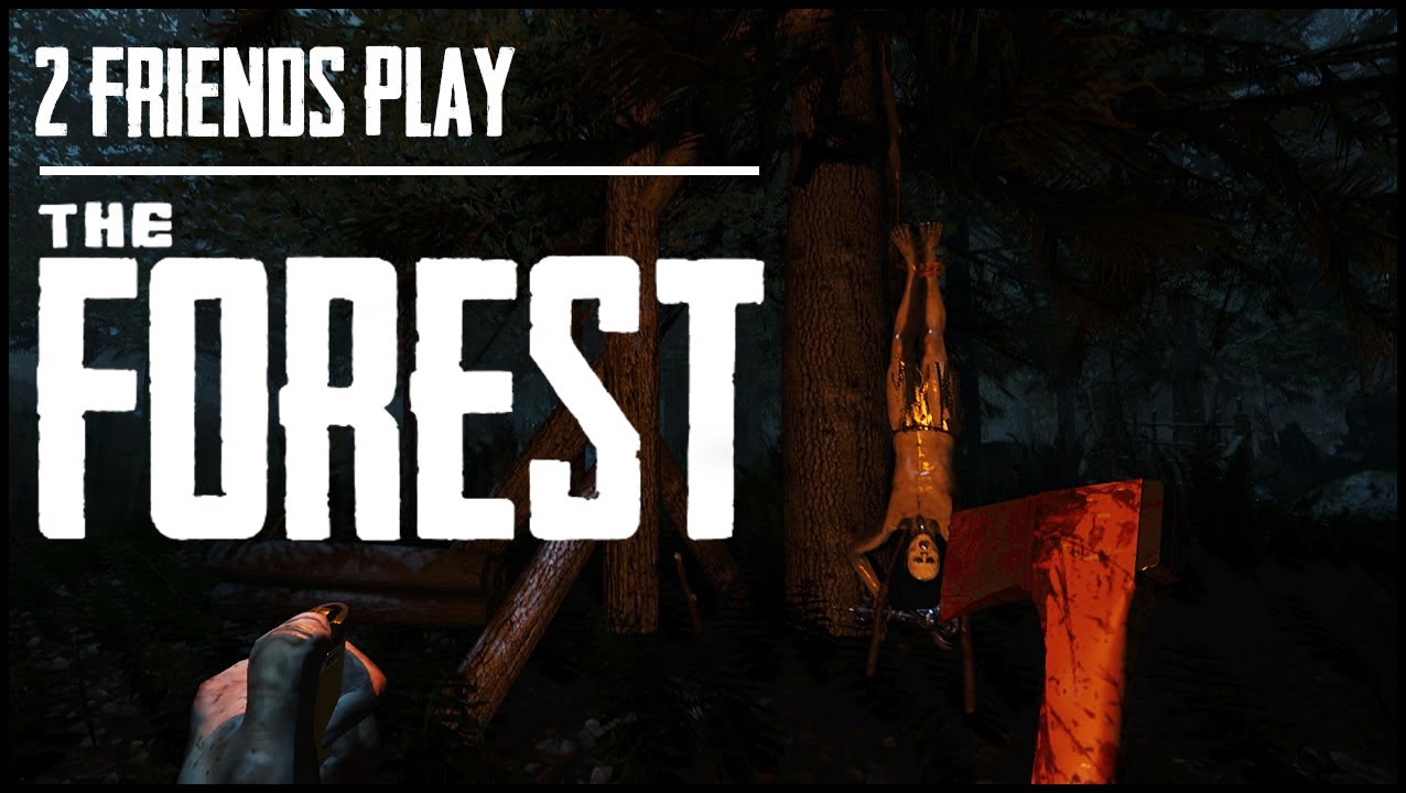 Two Friends Play: The Forest | Part 1 - YouTube
