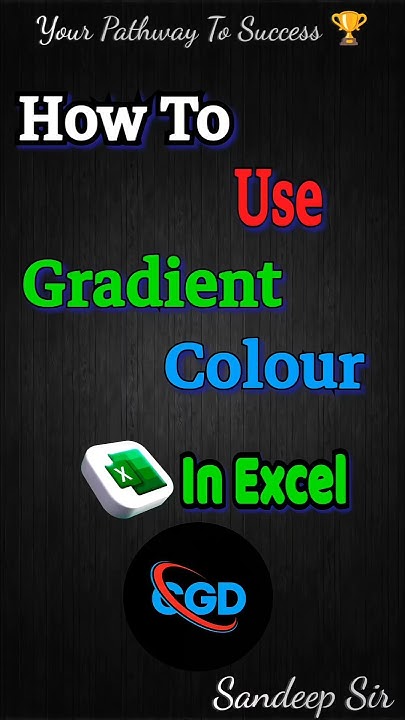 How to use gradient colour in excel tips and tricks 💯💫 #excel #exceltips #shorts #shortvideo ...