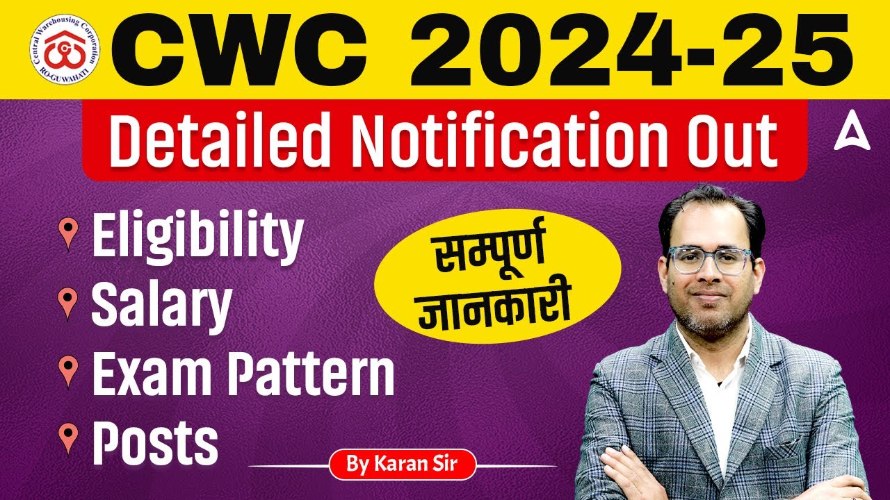 CWC Detailed Notification out 2024 | CWC Warehousing Corporation ...