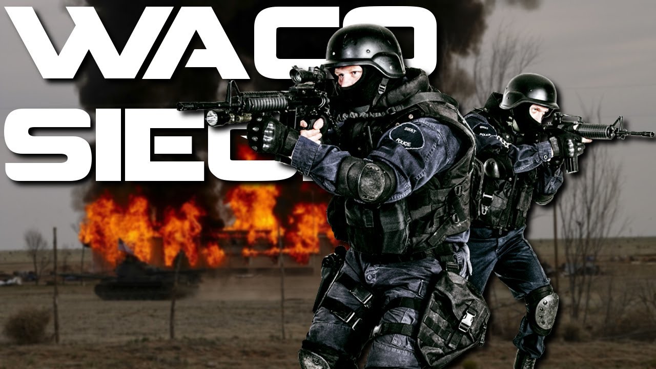 The Waco Siege - Ready or Not - YouTube