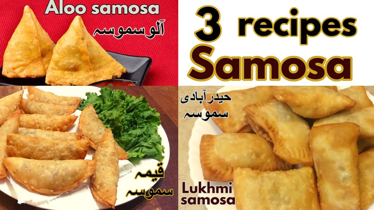 Samosas, 3 Easy Samose Recipes | Ramzan special Recipe | Iftaar Recipe ...