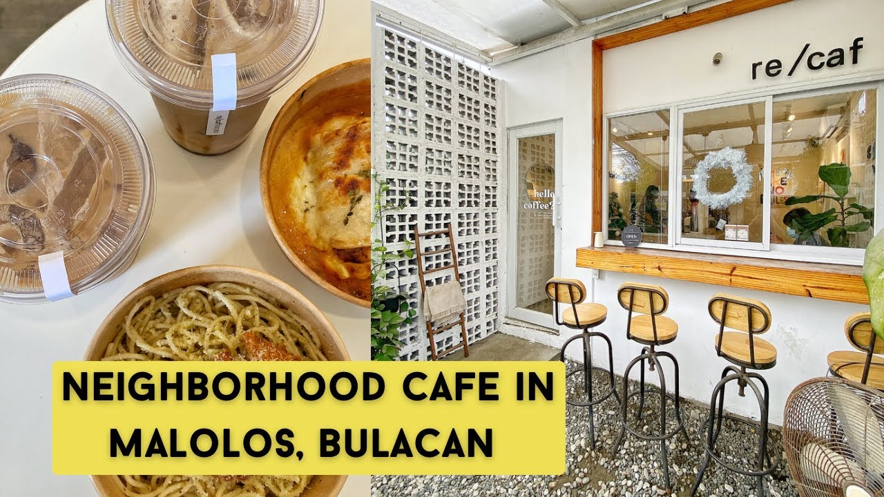 Neighborhood Cafe in Malolos, Bulacan - RE/CAF COFFEE | Joel Clavio Eats - YouTube