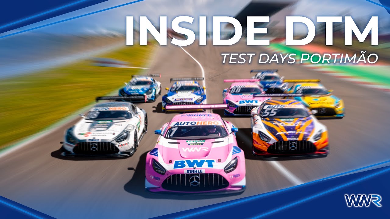 Testing under the sun! - INSIDE DTM | Testdays in Portimão - WWR VLOG ...