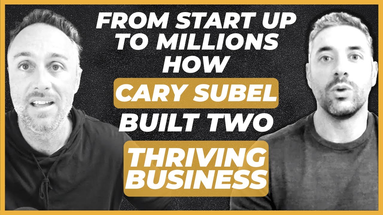 11. From Garage Startup to Selling a Million Units with Cary Subel ...