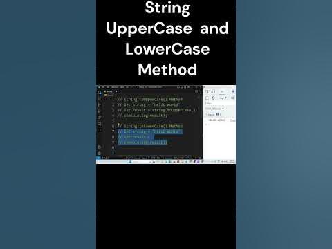 String UpperCase and LowerCase Method in JavaScript - YouTube